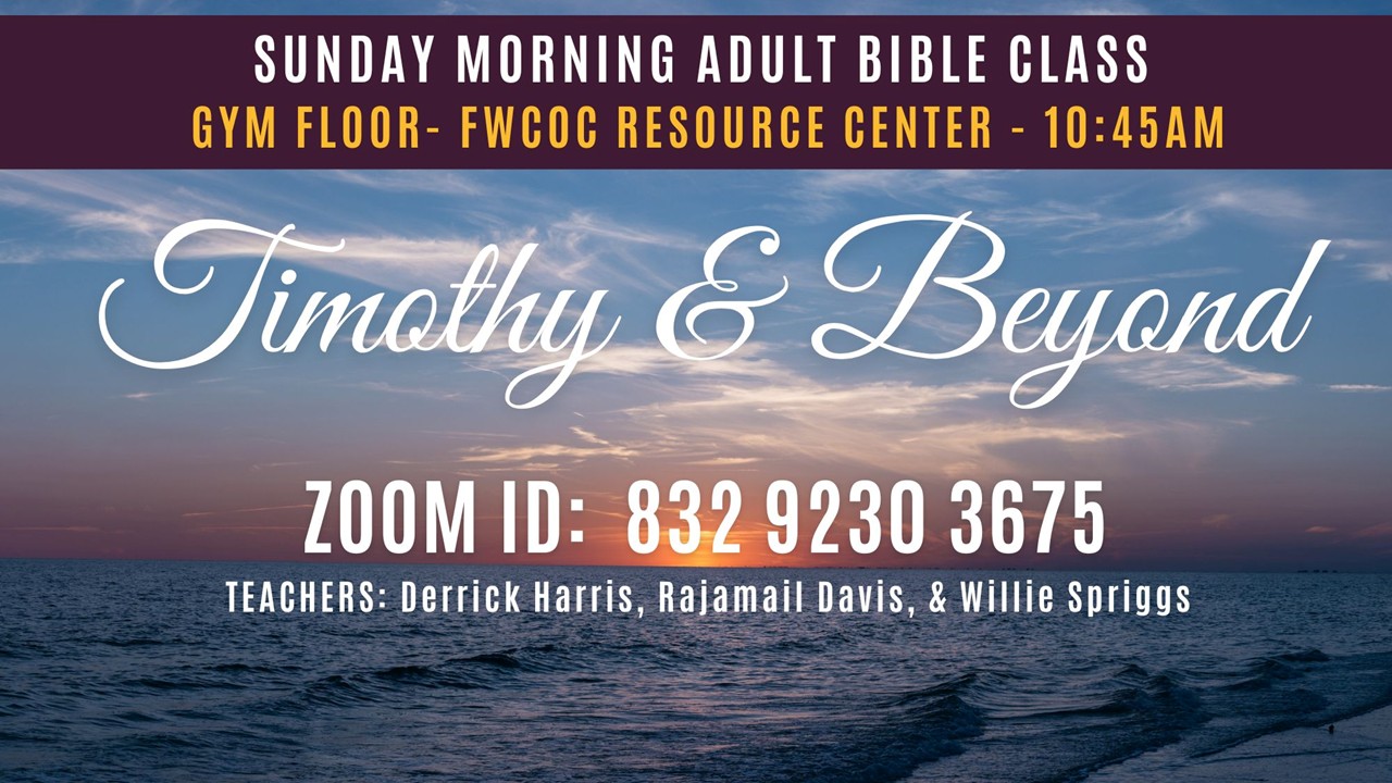 Timothy And Beyond - Fifth Ward Church of Christ Site